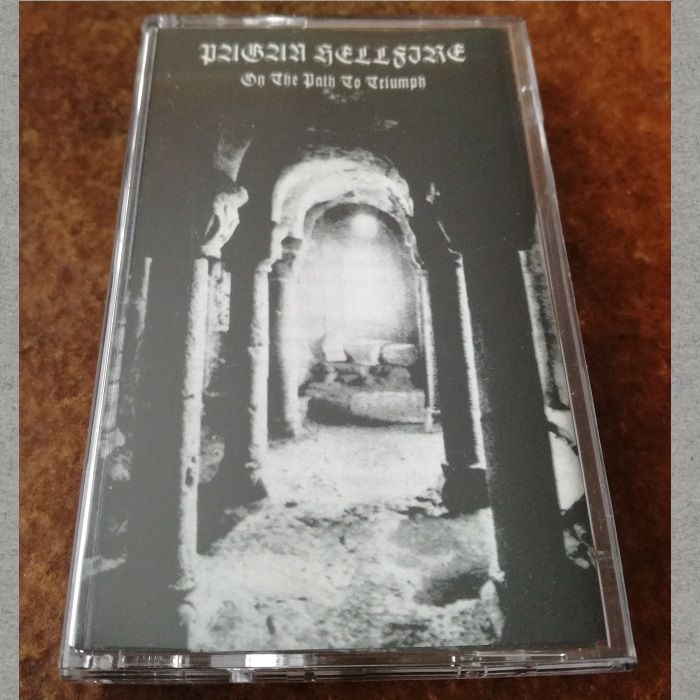 Pagan Hellfire - On the Path to Triumph ^ - zwaertgevegt